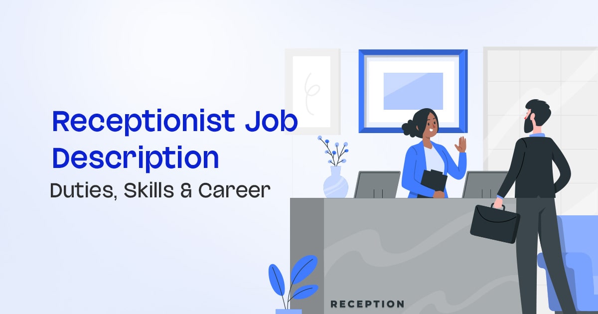 Receptionist Job Description 2026: Duties, Skills & Career